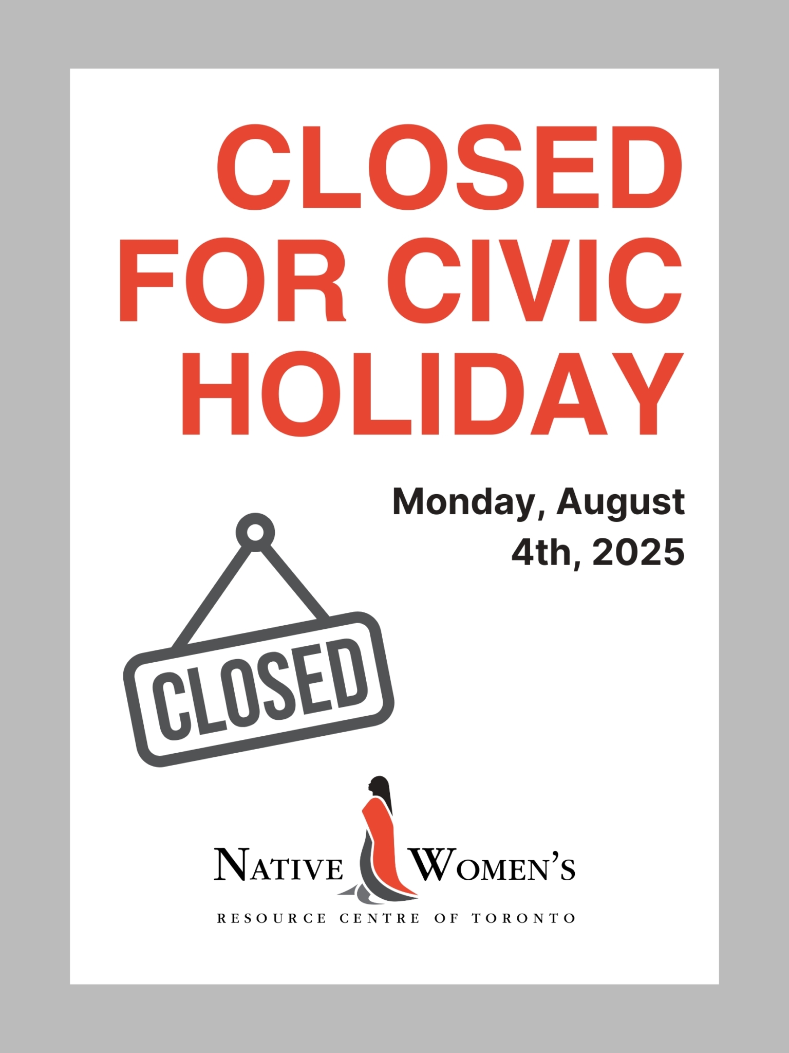 Civic Holiday (Closed) – The Native Women’s Resource Centre of Toronto